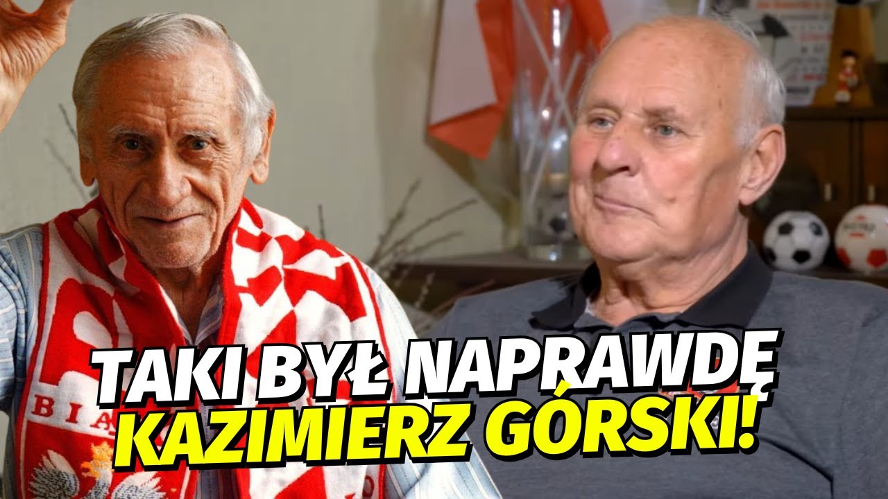CAŁA PRAWDA O KAZIMIERZU GÓRSKIM! JAN TOMASZEWSKI WSPOMINA LEGENDĘ ...