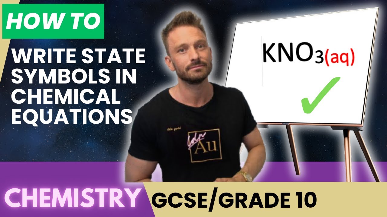 How to write state symbols in chemical equations - STEP-BY-STEP GUIDE ...