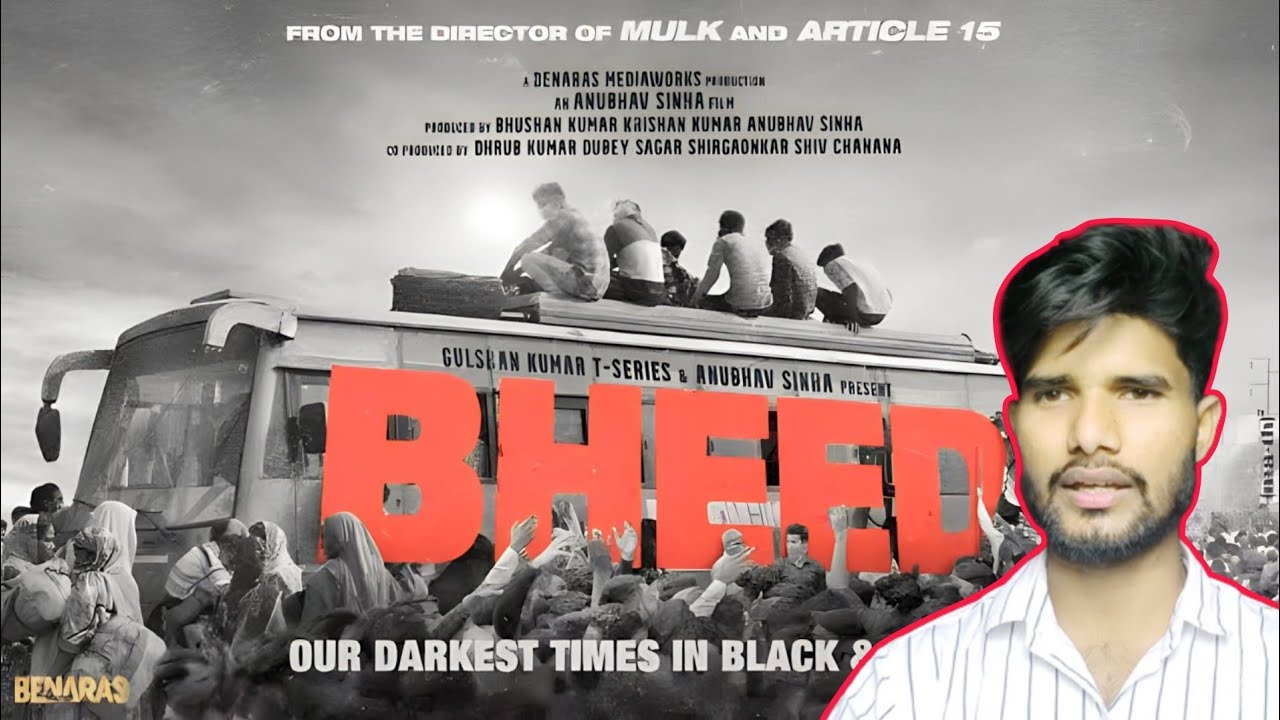 Bheed Full Movie Confirm Release Date | Teaser Review | Starcast ...