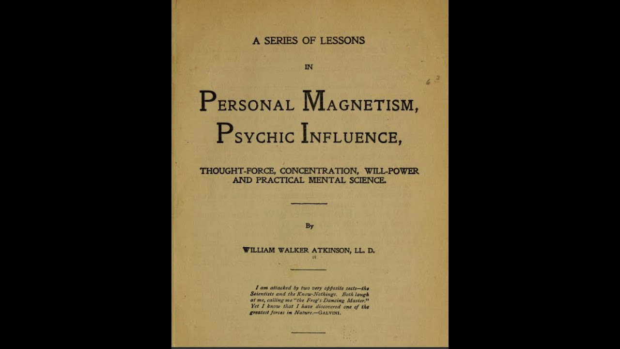 Personal Magnetism, Psychic Influence Chapter 1 audiobook by William ...