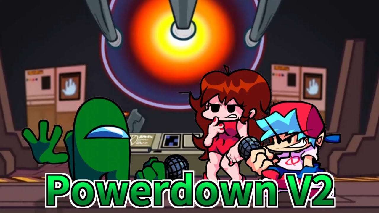 【FNFカバー】Powerdown V2 but green imposter sings it - YouTube