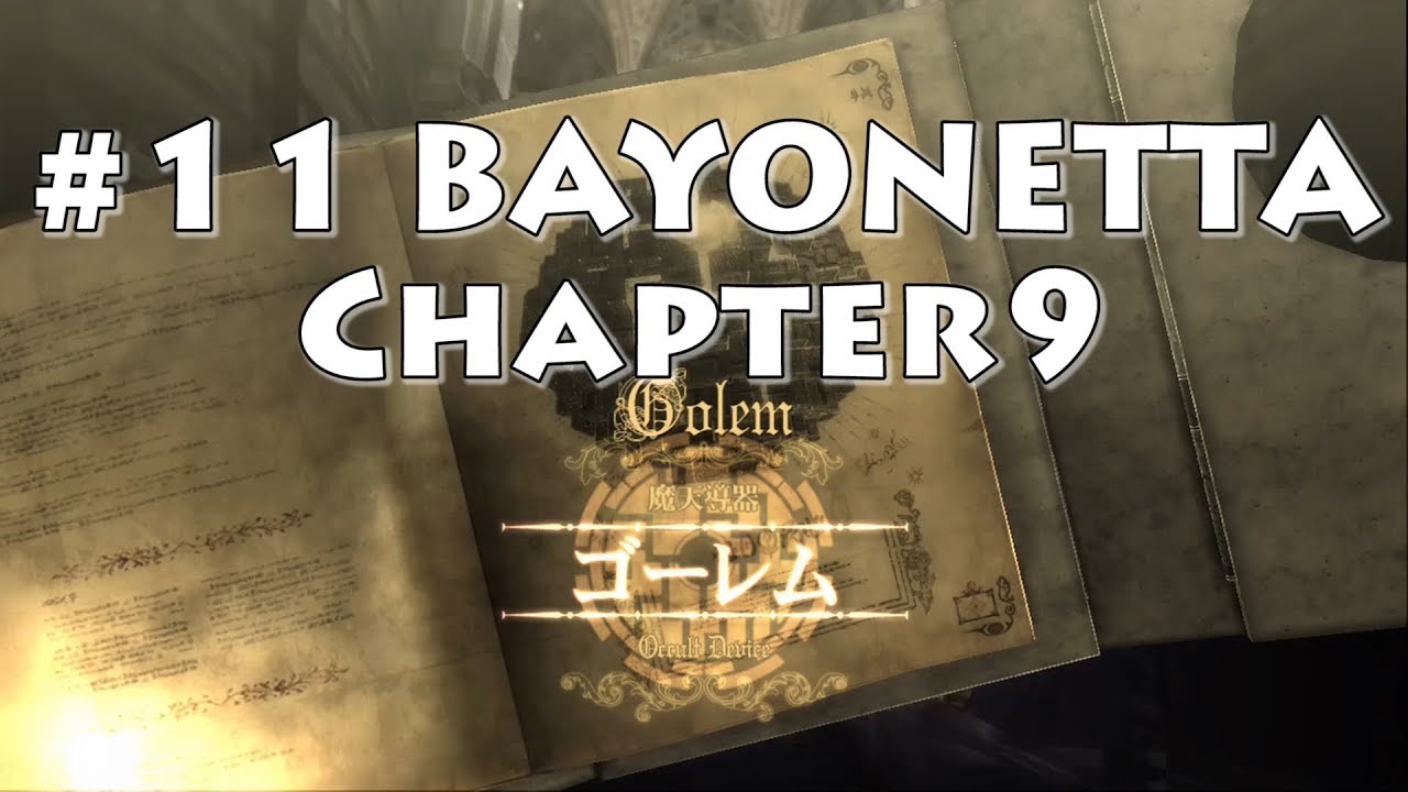 #11 BAYONETTA Chapter9 - YouTube
