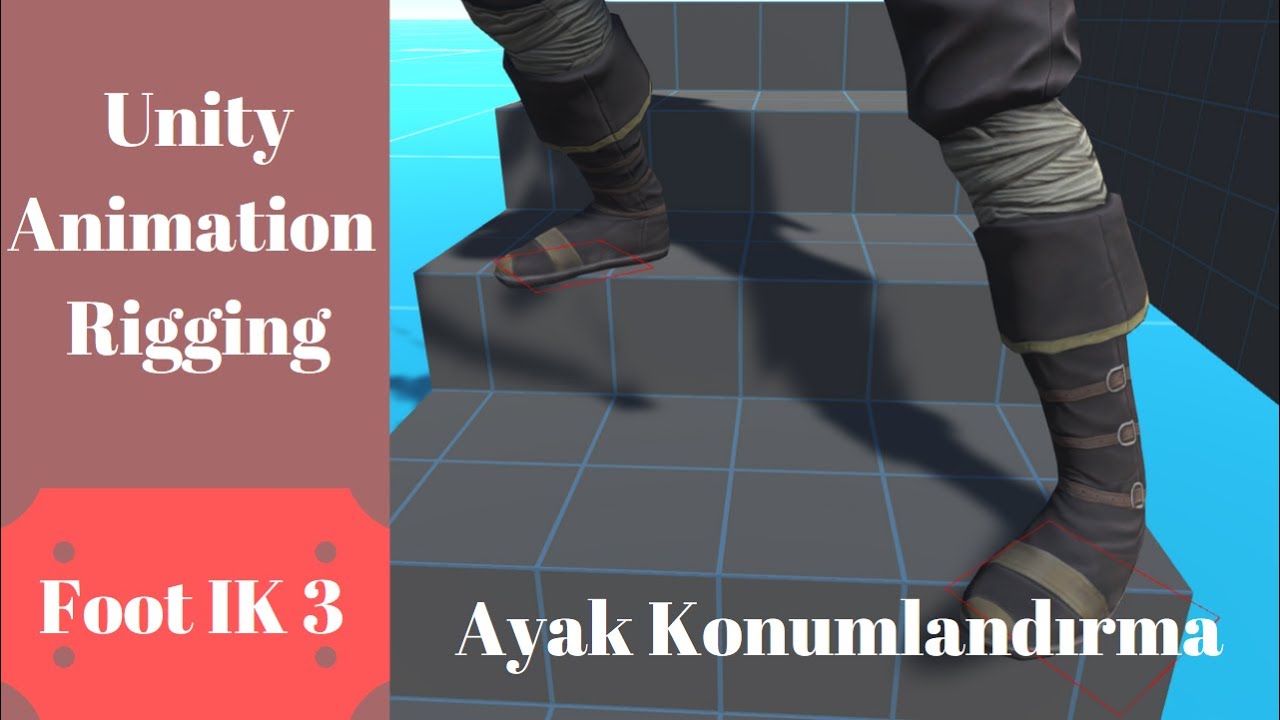 Unity Dersleri - Animation Rigging - FootIK Ayak Konumlandırma 3 - YouTube