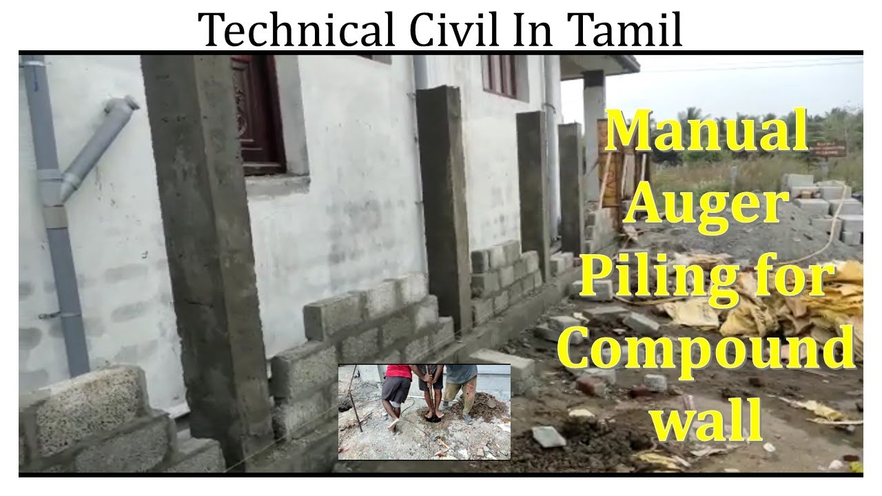 Compound wall construction in Tamilnadu | Auger pile foundation | TCT ...