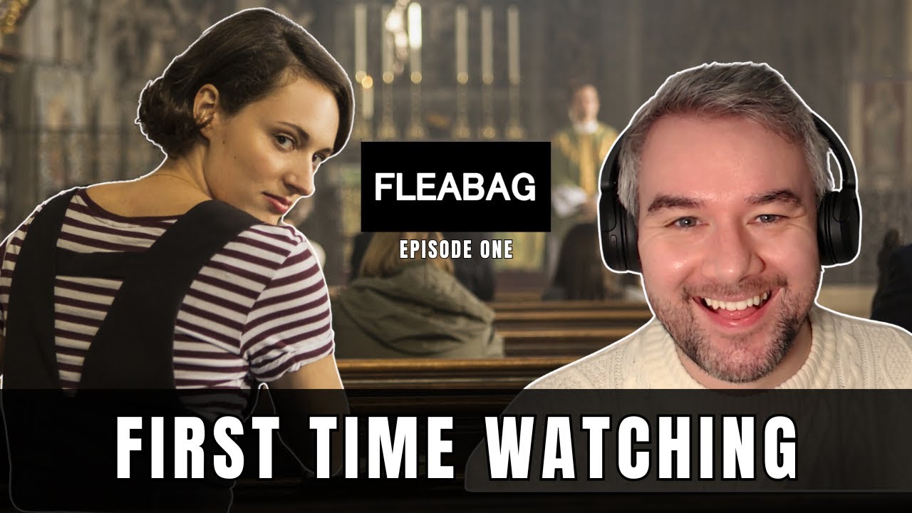 First time watching Fleabag | Reacting to the first ever episode - YouTube