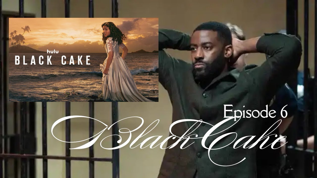 Black Cake Episode 6: The Plot Thickens - YouTube