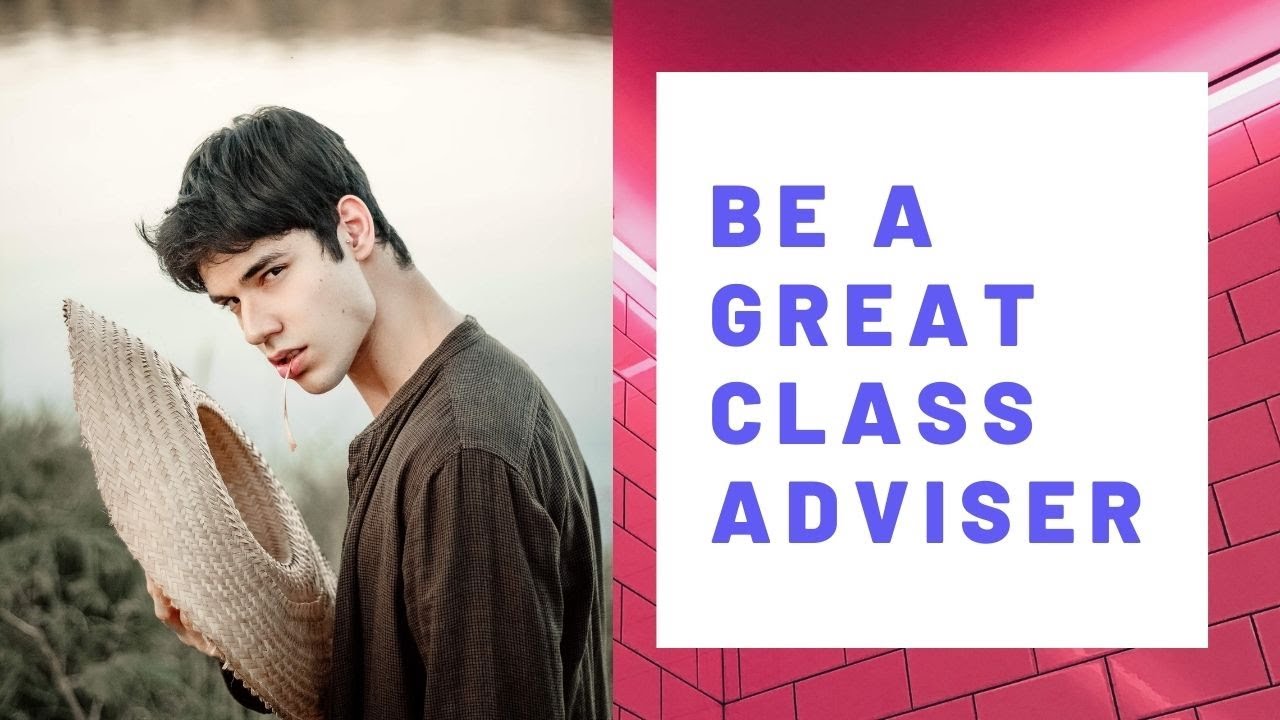 HOW TO DO EFFECTIVE CLASS ADVISORY - YouTube