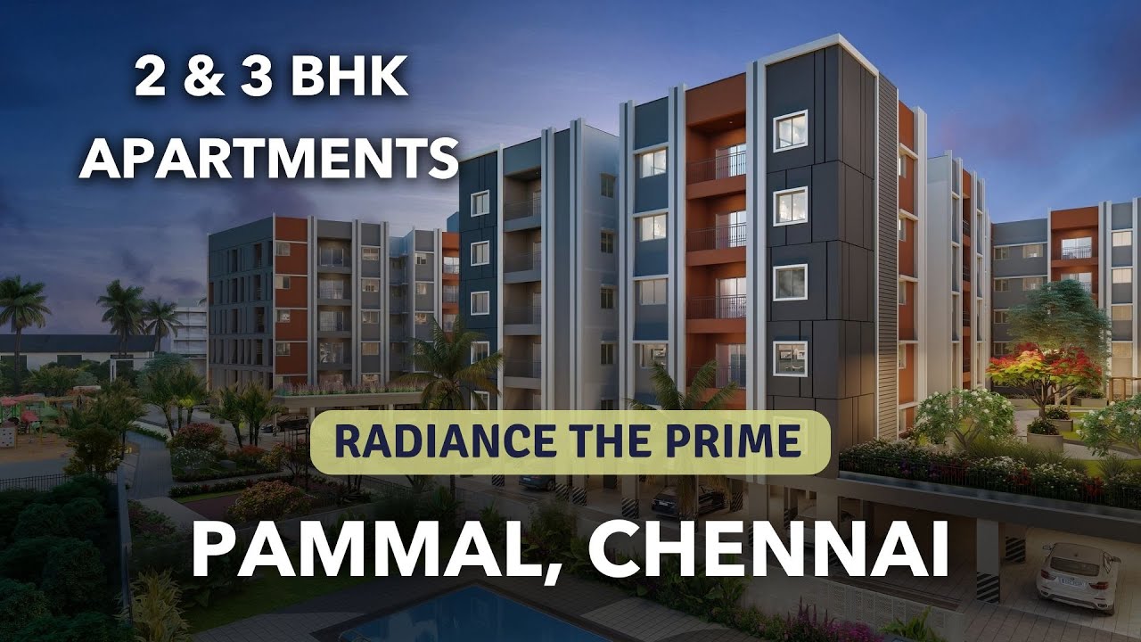 Radiance The Prime - Pammal Apartments For Sale, Chennai | Pammal Flats ...