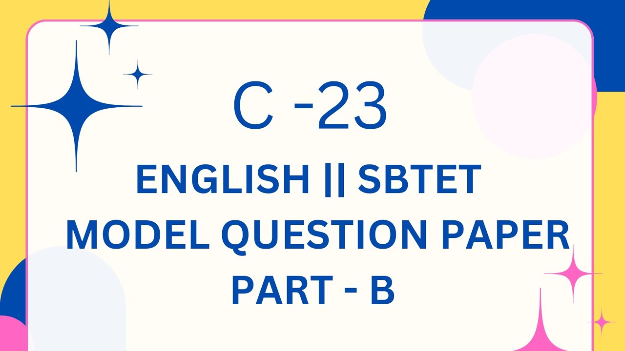 ENGLISH || SBTET - C-23 || MODEL QUESTION PAPER || PART - B ...