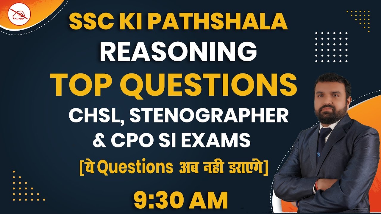 Reas | SSC KI PATHSHALA | By Gaurav Mahendras | Top Questions | 9:30 am ...