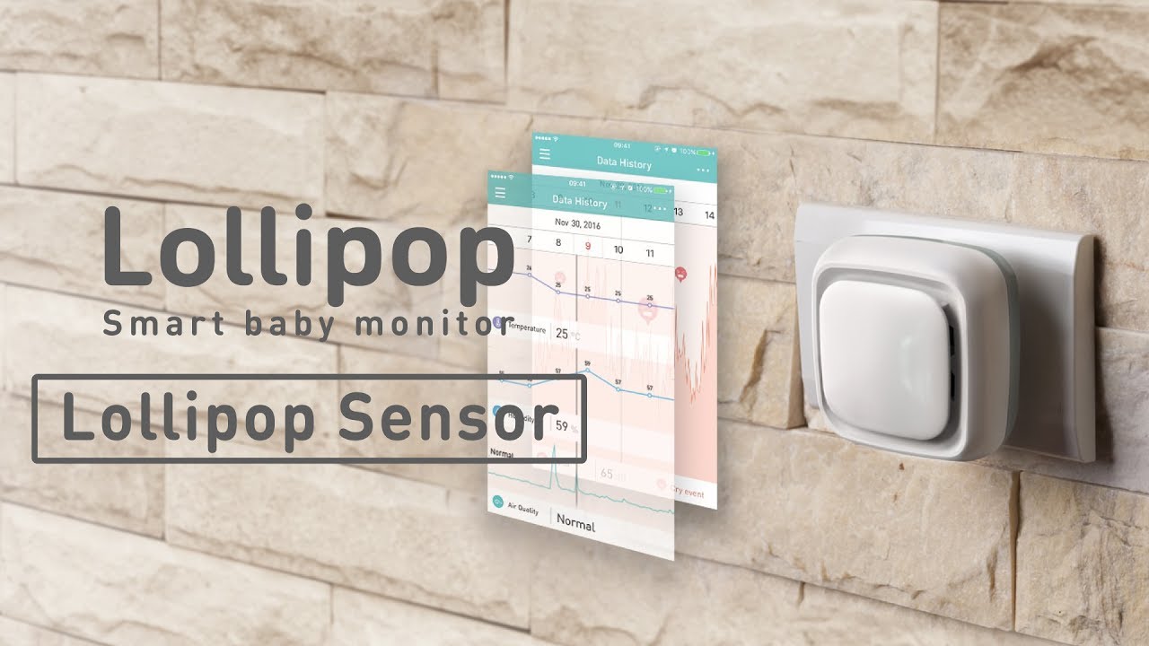 Lollipop Sensor Monitoring Your Baby's Room Environment Data - YouTube