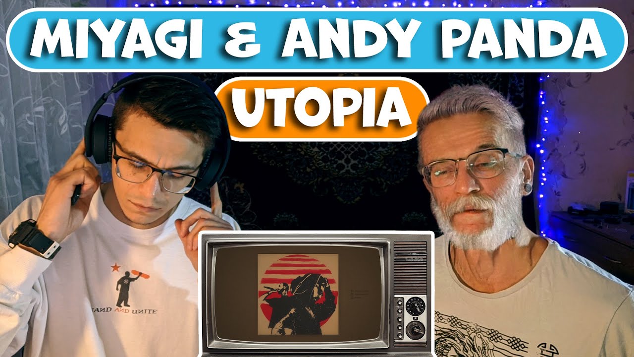 РЕАКЦИЯ на MIYAGI and ANDY PANDA - Utopia - YouTube