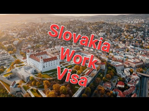Everything about Slovakia Work Visa and Slovakia - YouTube