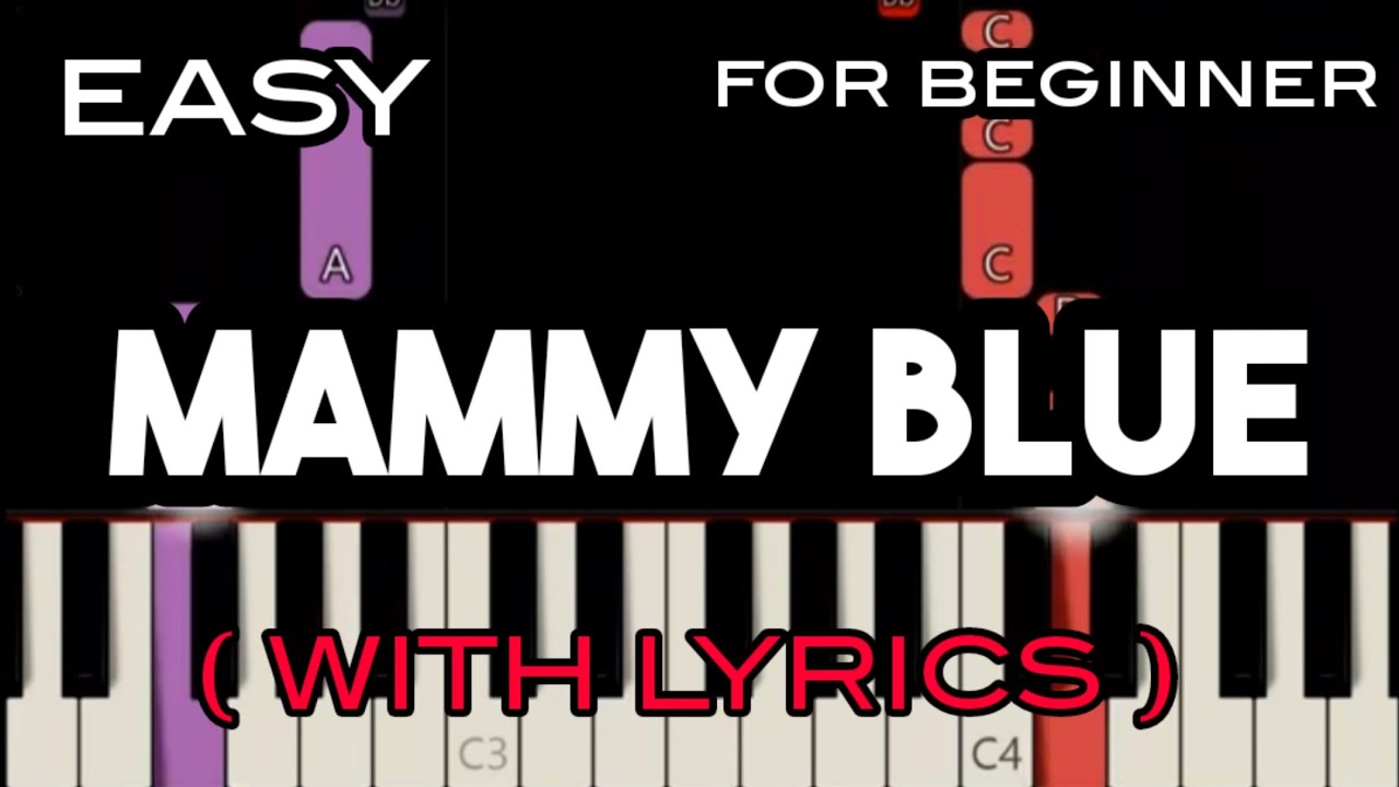 MAMMY BLUE ( LYRICS ) - POP-TOPS | SLOW & EASY PIANO - YouTube