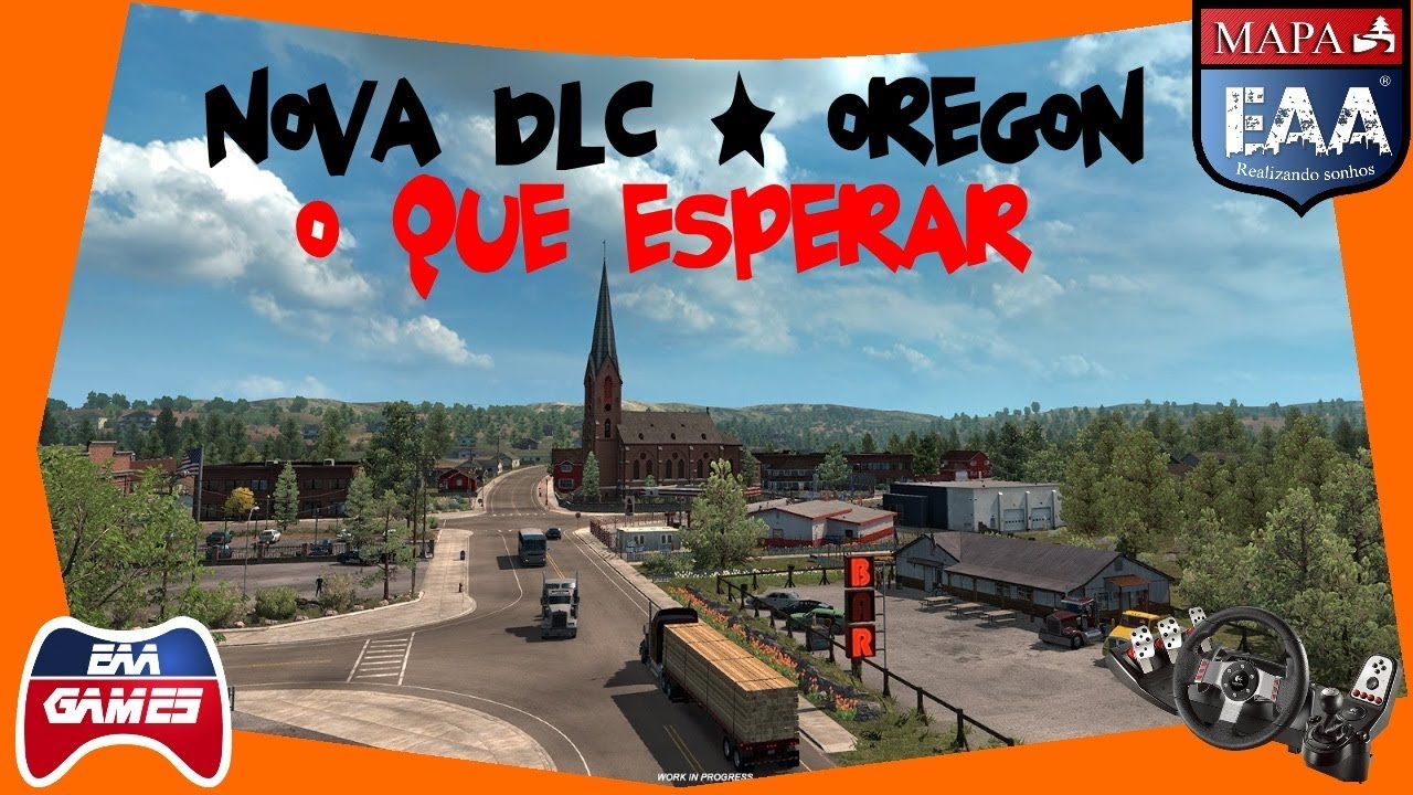 ATS - NOVA DLC - OREGON - O QUE ESPERAR? - YouTube