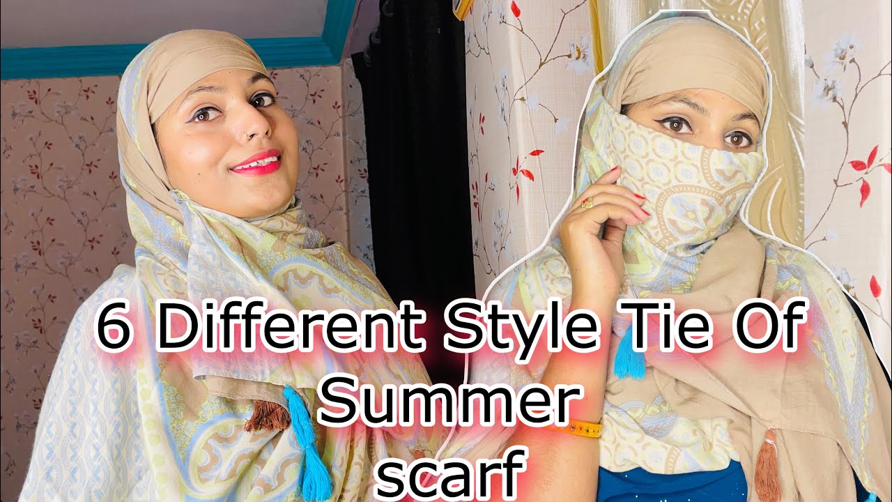 How To Wrap Face With Scarf In Summer || 6 Easy Ways To Protect Your ...