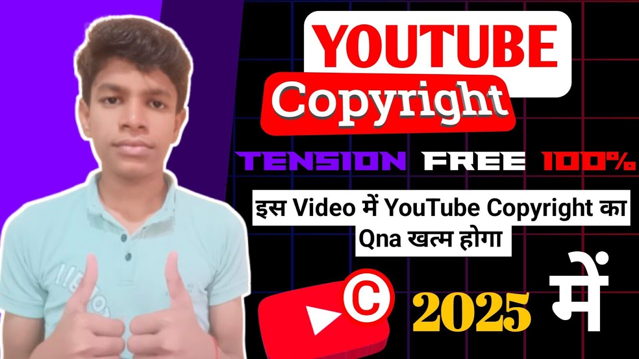 Youtube Copyright ©️ Tension Free 100% | YouTube Copyright 2025 में ...
