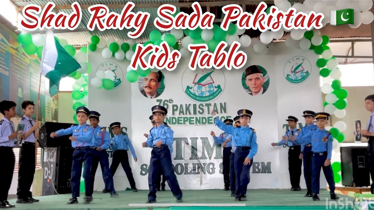 Shad Rahy Sada Pakistan For School Tablo | Pakistan Day | 14 August ...
