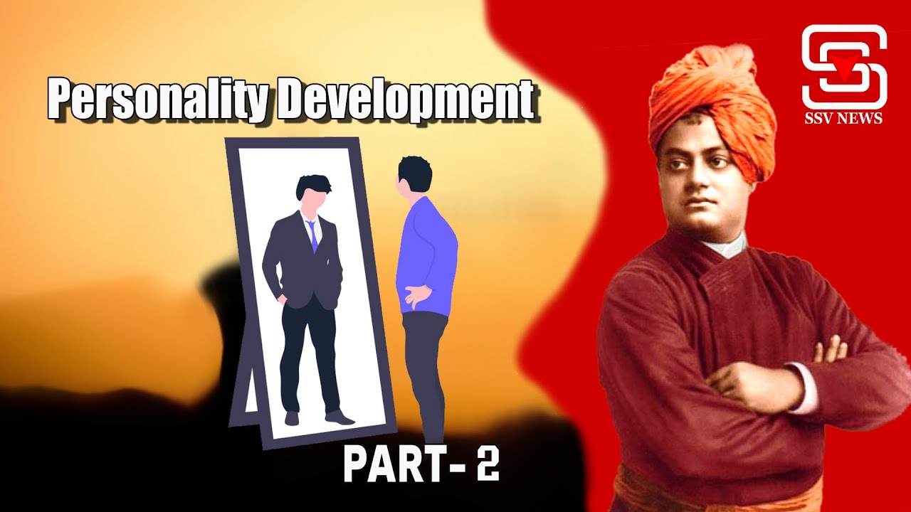 #Personality_development||Part-2||ssv news - YouTube