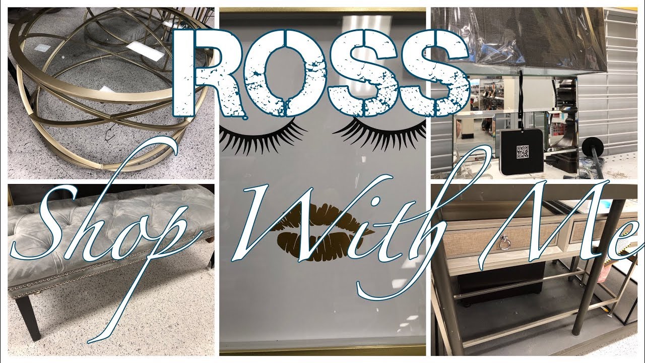 ROSS~NEW FURNITURE AND HOME DECOR! - YouTube