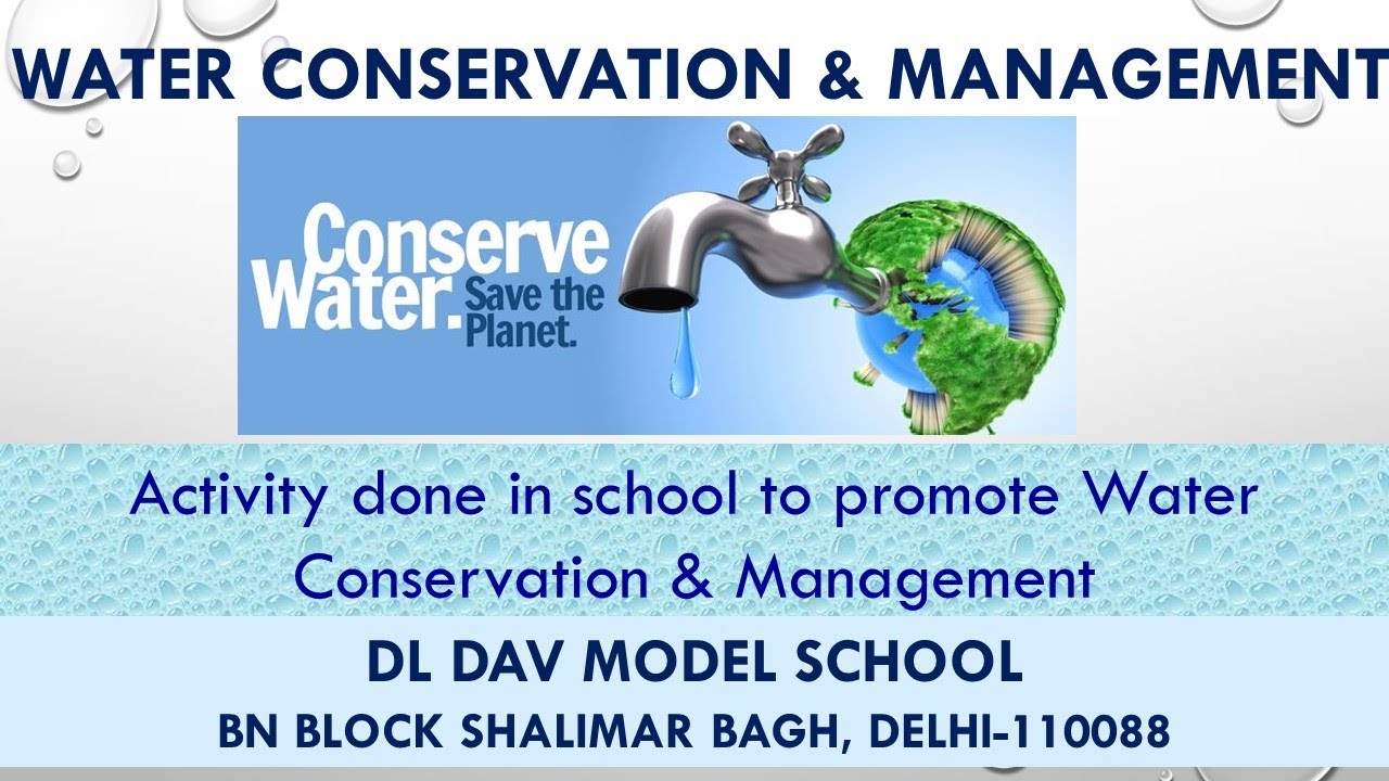 Activity done in School to promote water conservation & management ...
