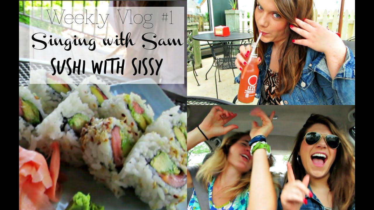 Weekly Vlog #1 Singing, Sushi, and Technology Problems | MissFashioneda - YouTube