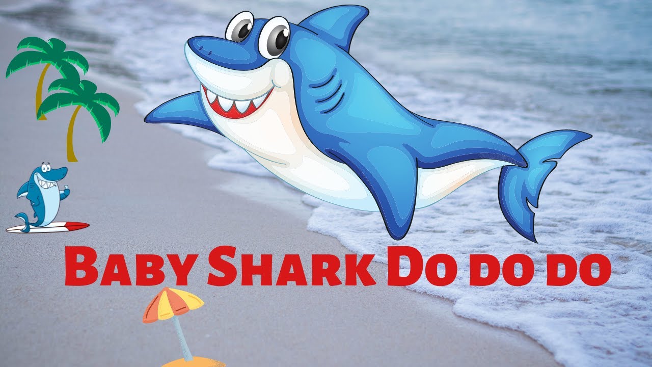 Baby shark do do do- Kids song Baby Shark do do - YouTube
