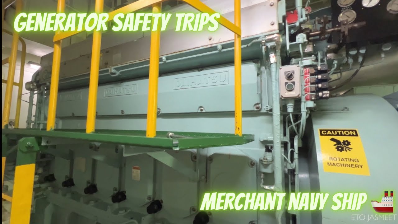 Safety trips of Generator on Merchant Navy Ship 🚢 @etojasmeet - YouTube