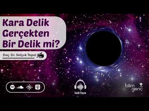 Kara Delik Gerçekten Bir Delik mi?