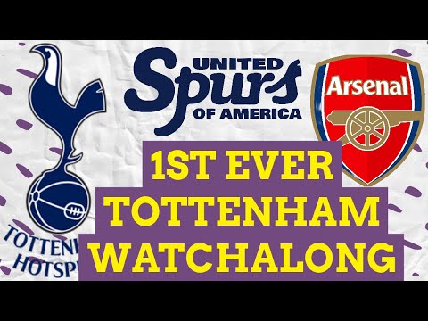 TOTTENHAM HOTSPUR VS ARSENAL LIVE NLD WATCHALONG | 1ST EVER SPURS ...