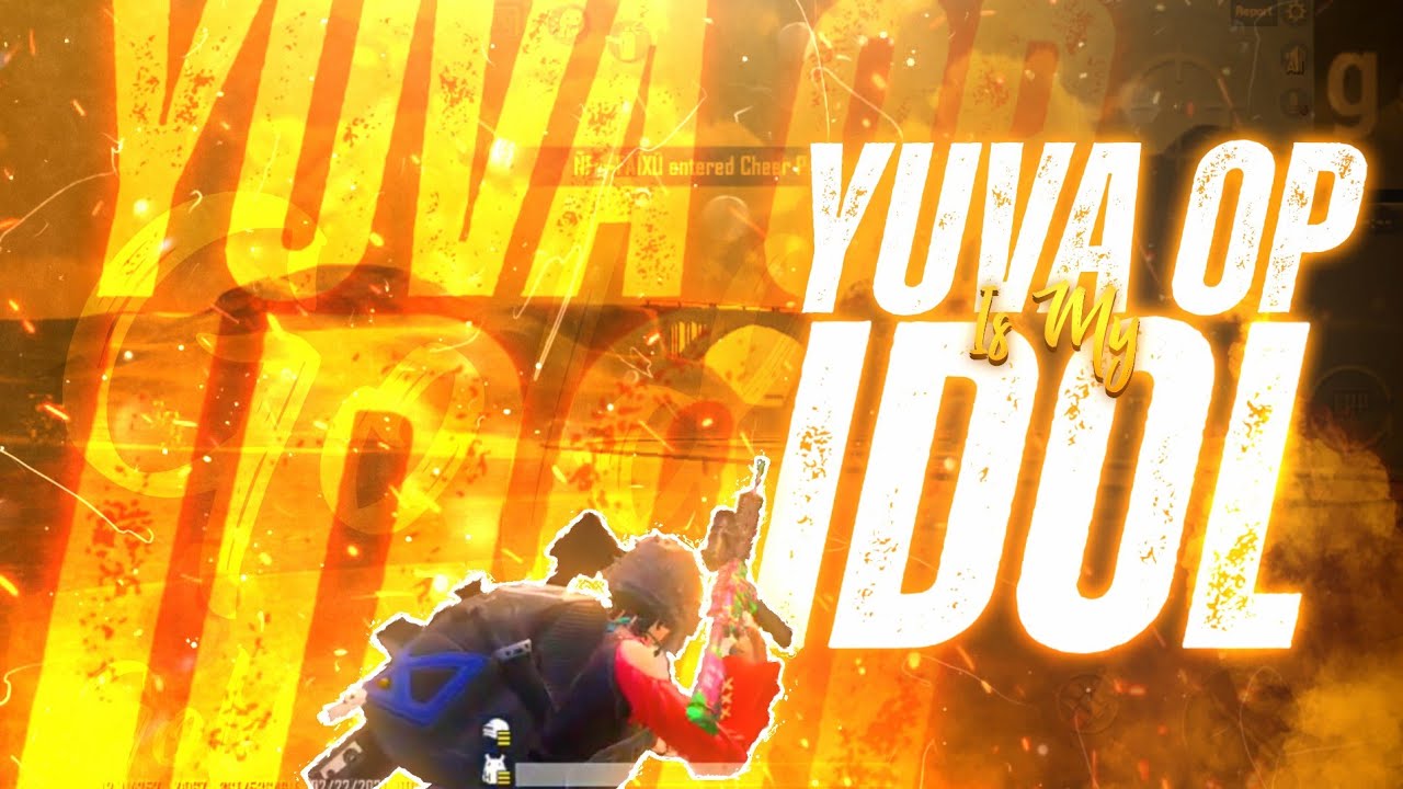 @YUVAOP is My Idol | A Short BGMI Montage - YouTube