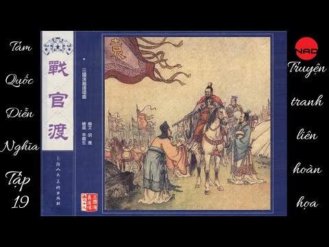 Truyện tranh liên hoàn họa - Tam Quốc Diễn Nghĩa - Tập 19 - Trận Quan Độ