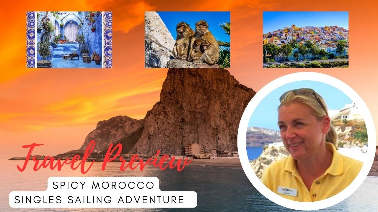 Spicy Morocco Singles Sailing Adventure Travel Preview - YouTube
