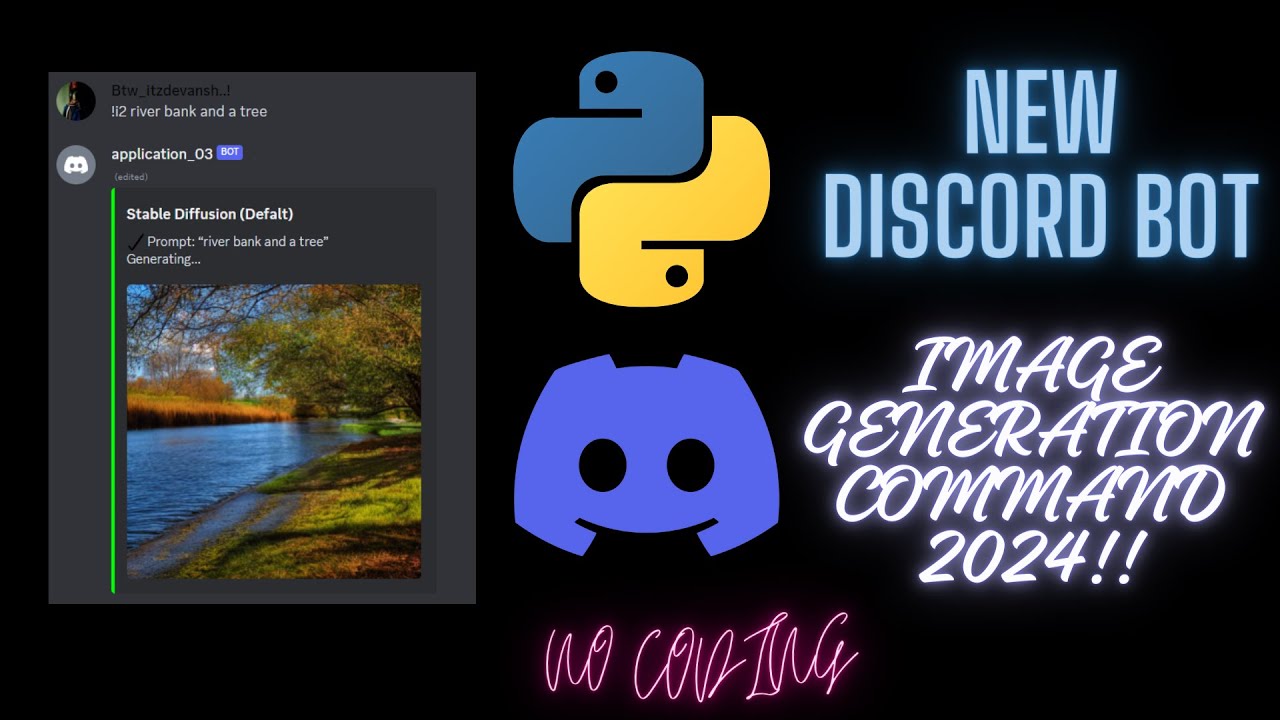 NEW DISCORD BOT IMAGE GENERATION | PYTHON NO CODING | IRIS ASSISTANT ...