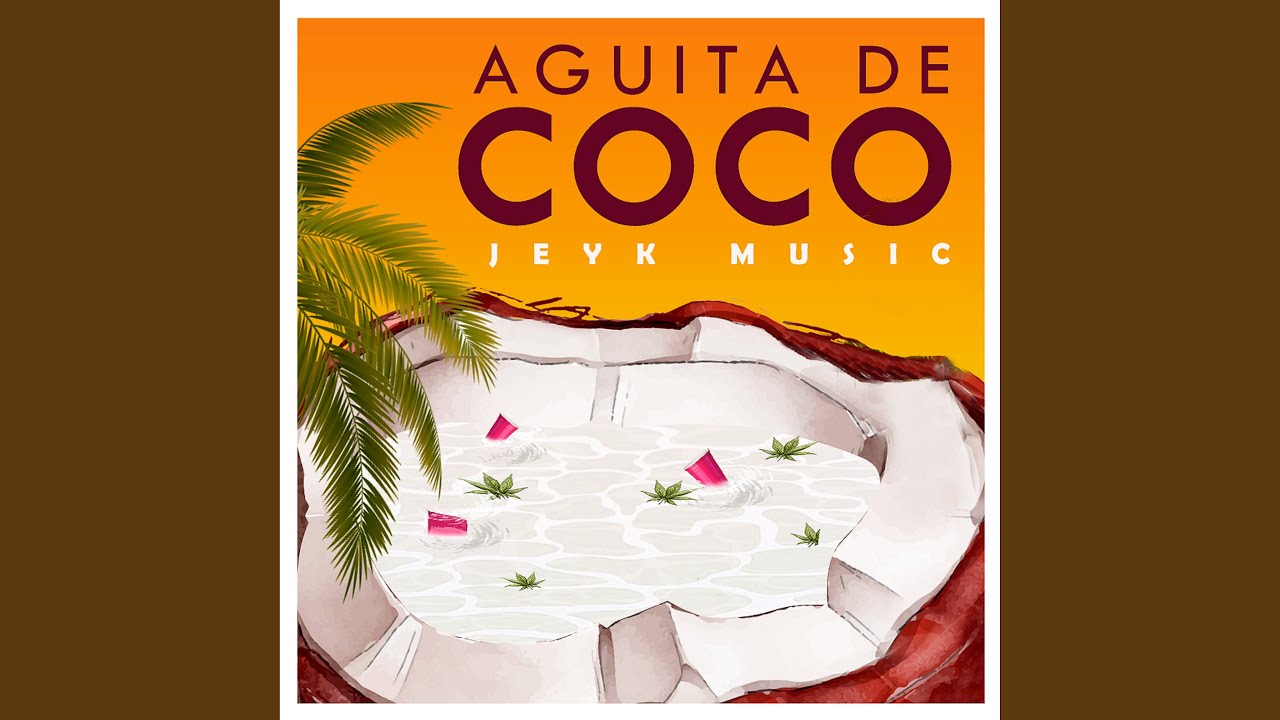 Agüita de Coco - YouTube Music