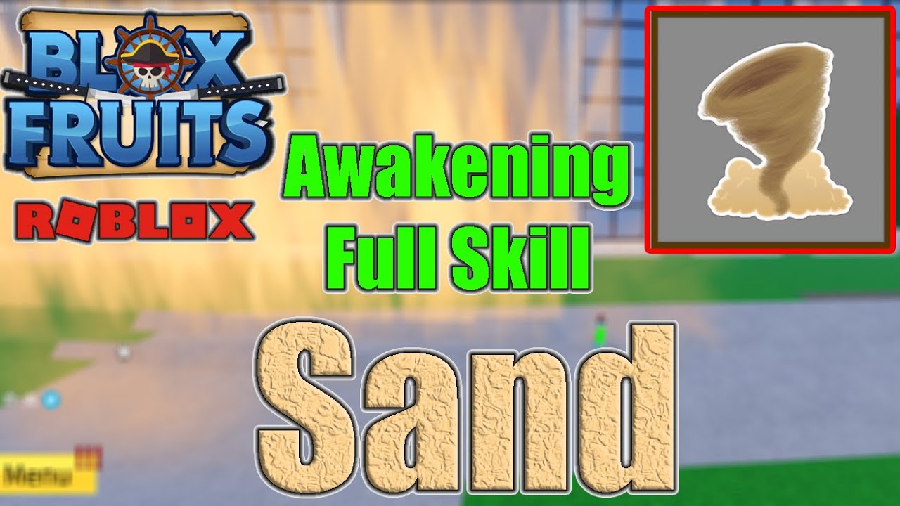 Blox Fruits - Show Full Chiêu Thức Trái Sand Thức Tỉnh | Roblox - YouTube