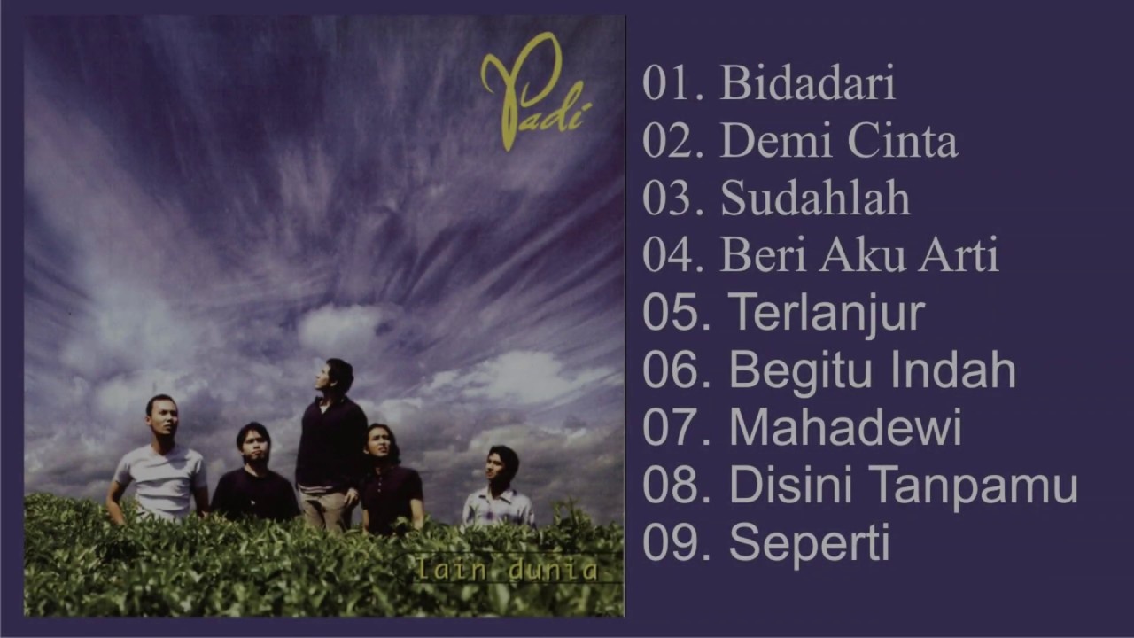 Padi - Full Album Lain Dunia (1999) - YouTube