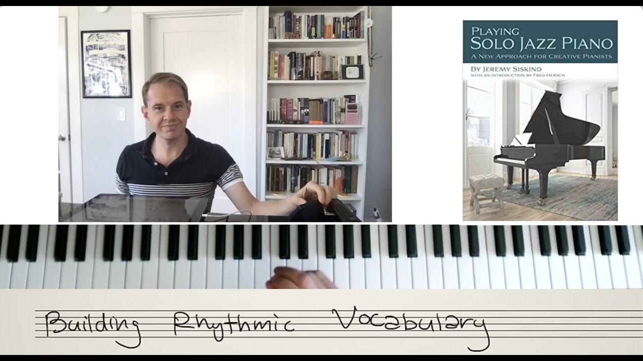 Building a Rhythmic Vocabulary for Jazz Improvisation - YouTube