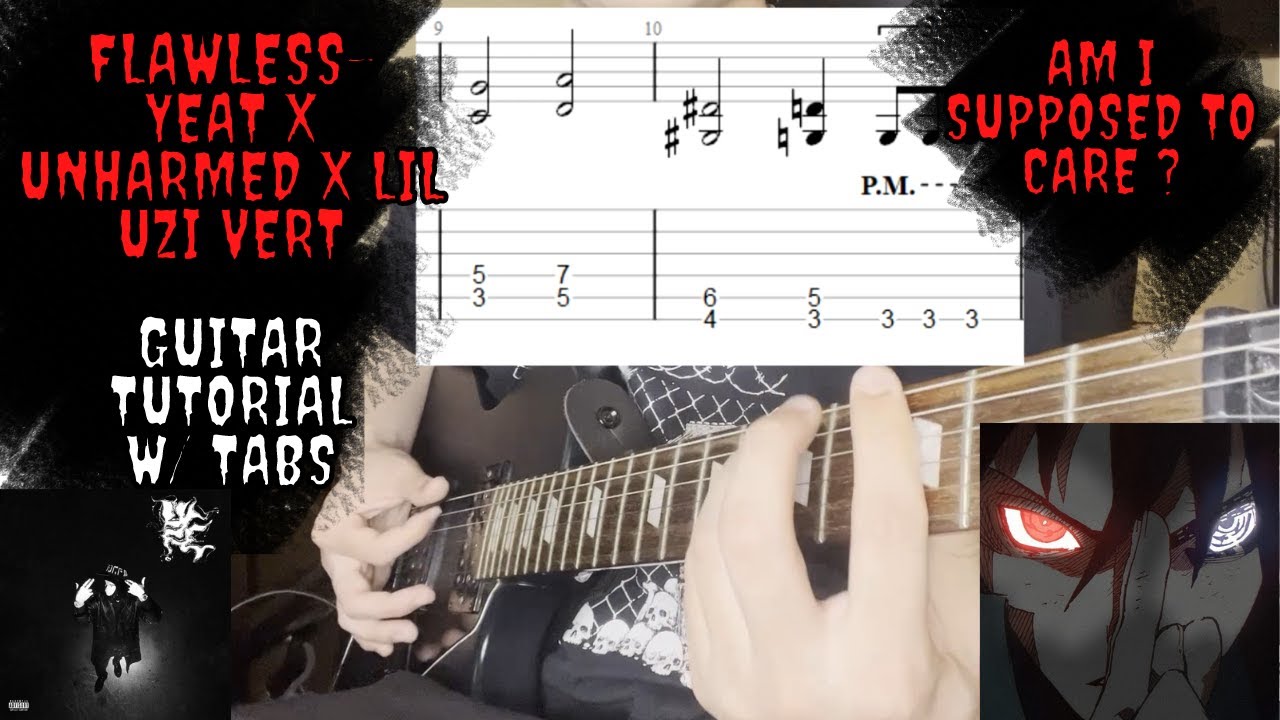 Flawless - Yeat x Unharmed x Lil Uzi Vert (Guitar TUTORIAL) | Am I ...