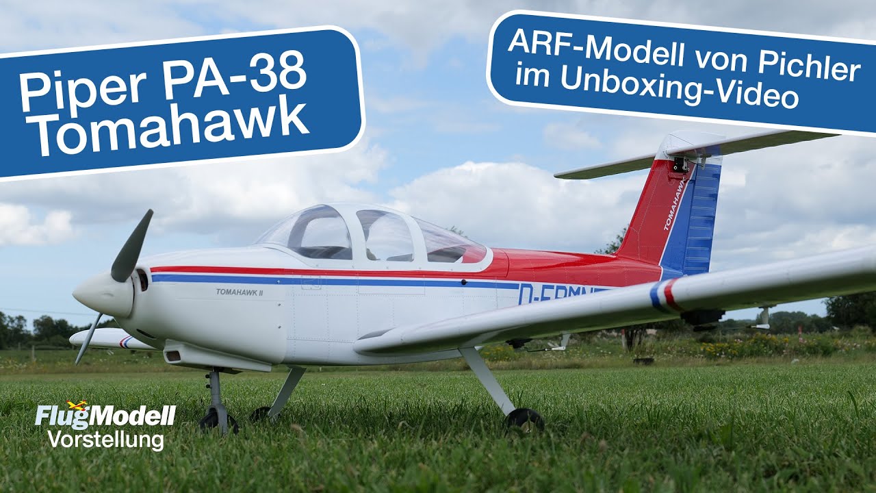 Unboxing der Piper PA-38 Tomahawk - 1,9-m-ARF-Modell von Pichler - zu ...