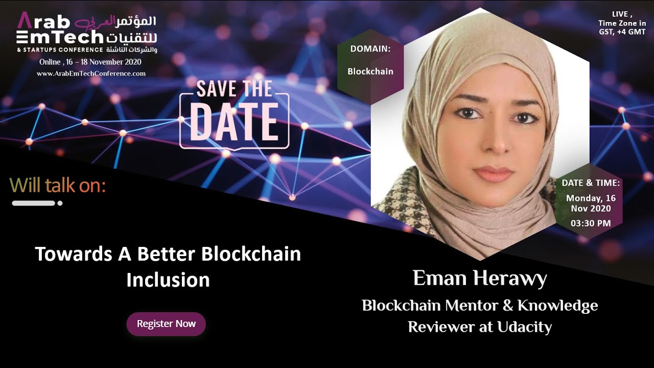 Eman Herawy : Towards A Better Blockchain Inclusion - YouTube