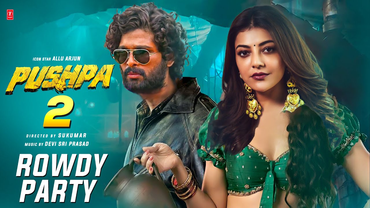 Rowdy Party song | Pushpa 2 Promo | Allu Arjun | Kajal aggarwal | Devi ...