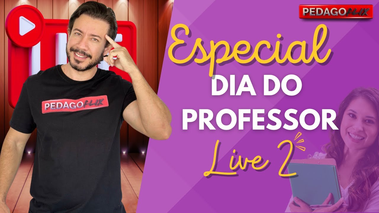 🔴Ao vivo: Especial Dia do Professor: Live 2, AULA IMPERDÍVEL! - YouTube