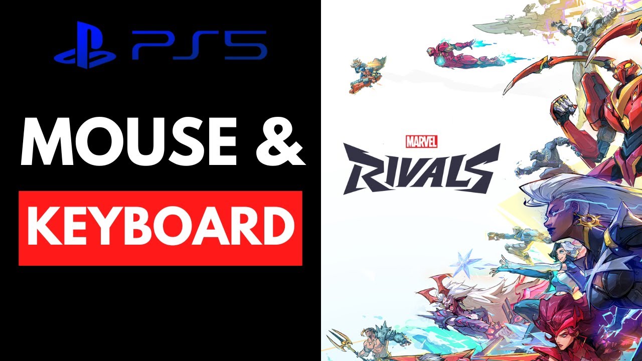 Can You Play Marvel Rivals With Mouse And Keyboard On PS5 (Full Guide ...