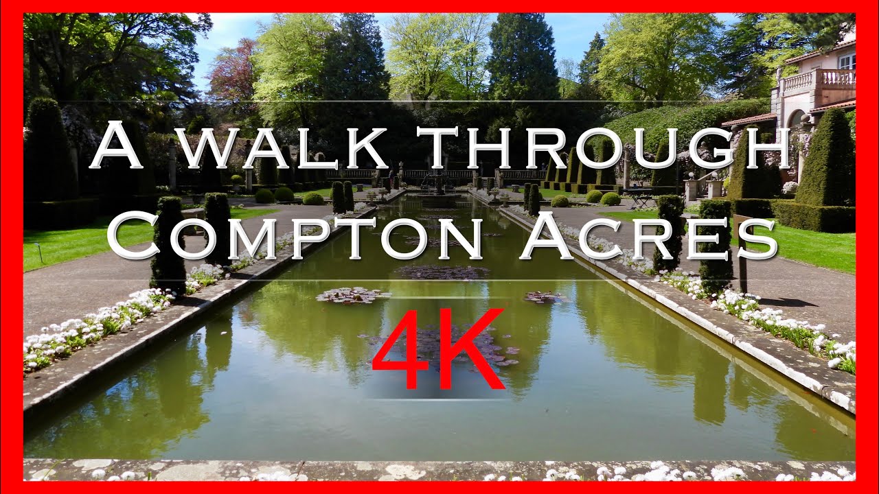 A Walk Through Compton Acres - YouTube