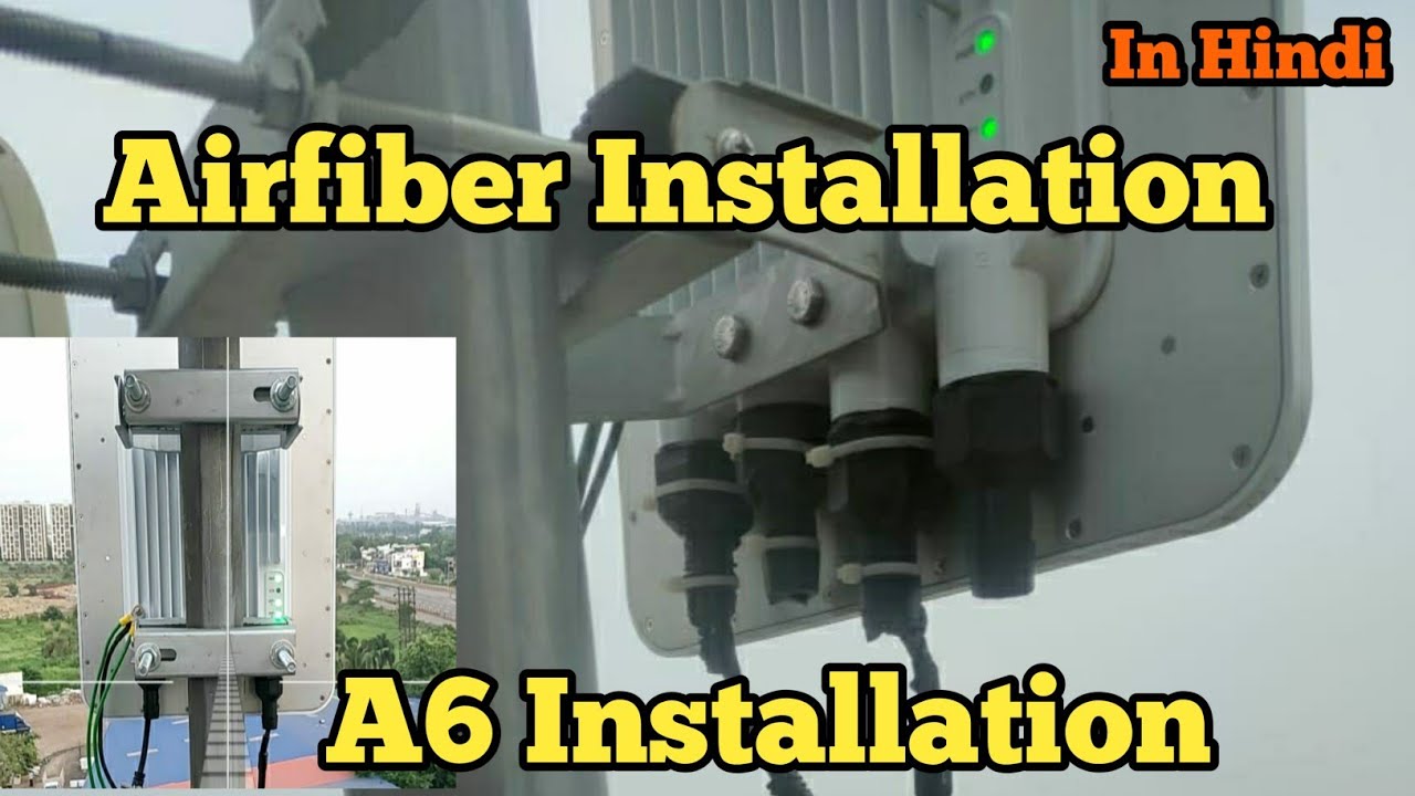 A6 installation in hindi | A6 airfiber installation | airspan A6 ...