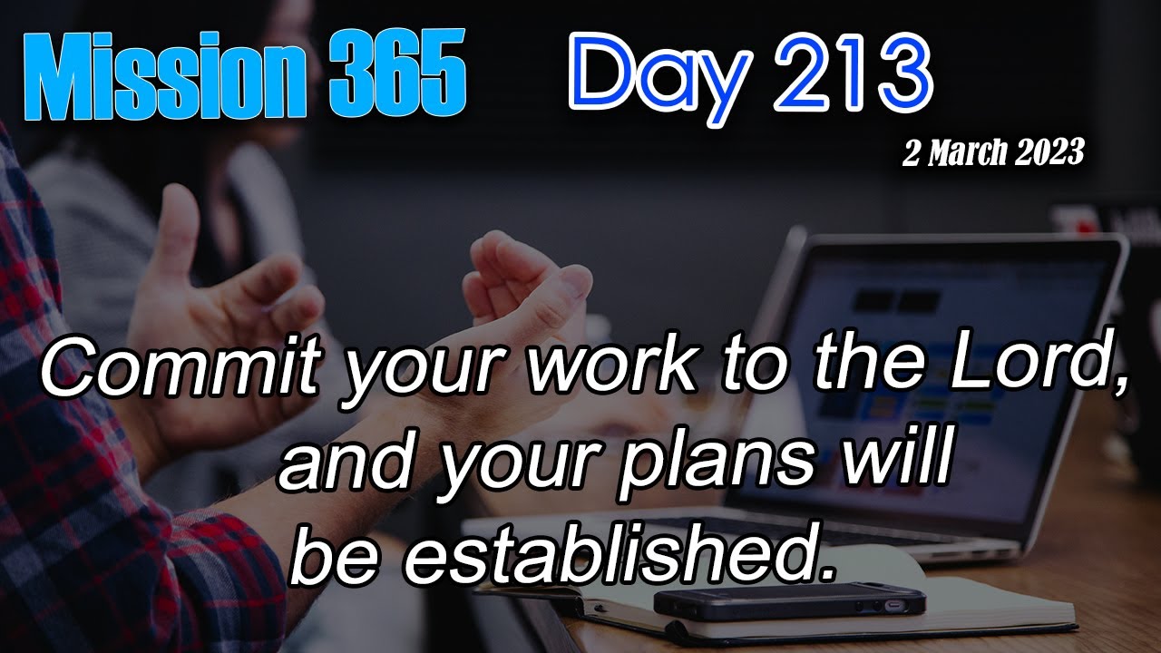 Mission 365 | Day 213| Read Bible in 365 days| 2 March 2023 - YouTube