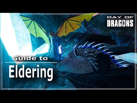 Day of Dragons, Complete guide to Eldering