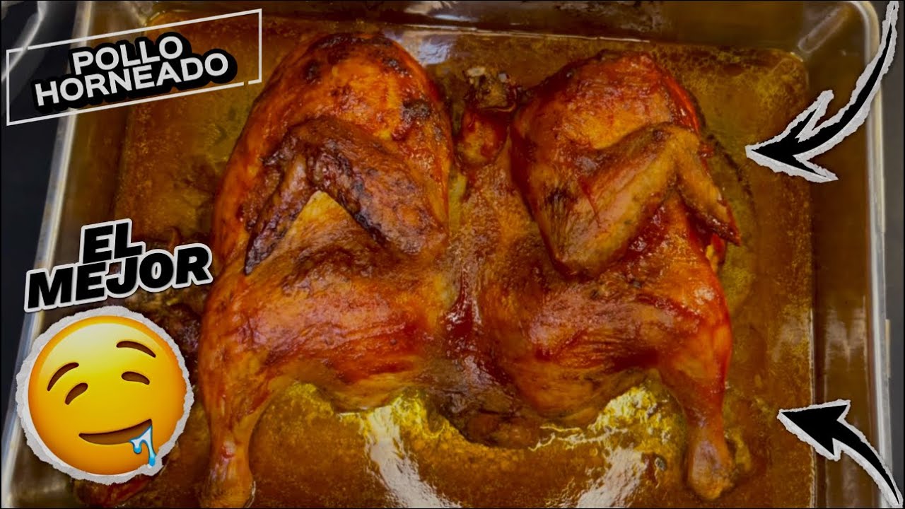 POLLO HORNEADO‼️( La Mejor Receta De Pollo Horneado) PARA LOS DÍAS ...