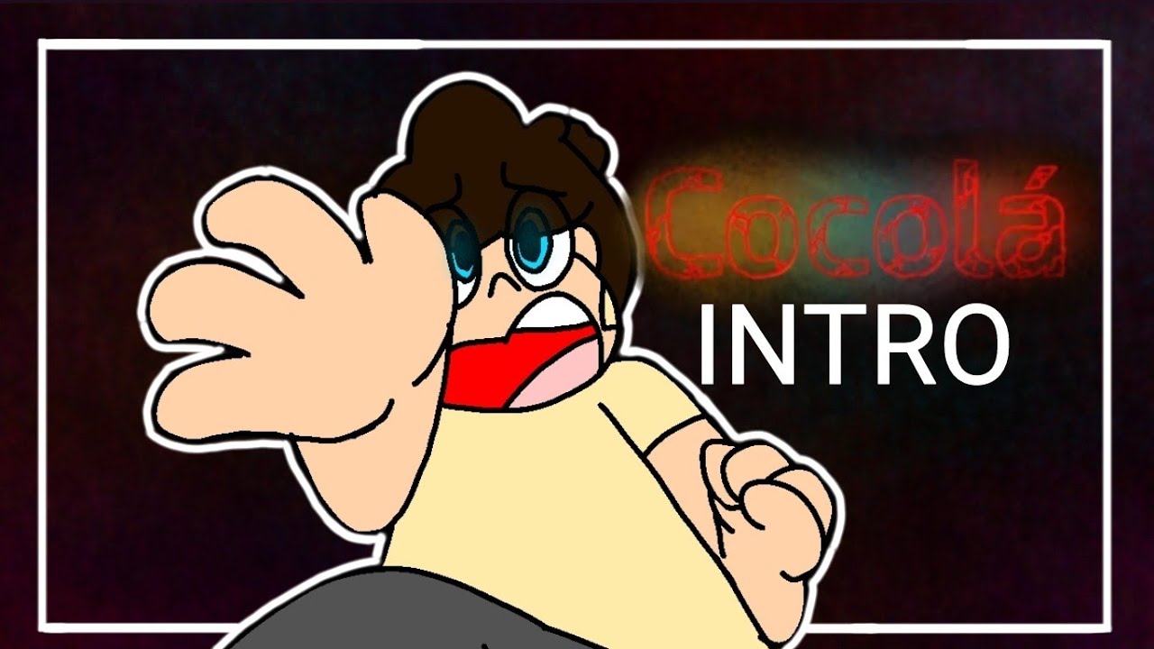 Cocolá intro (final versión) - YouTube